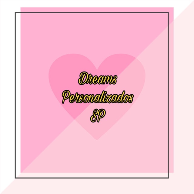 Dreams Personalizados SP, Loja Online | Shopee Brasil