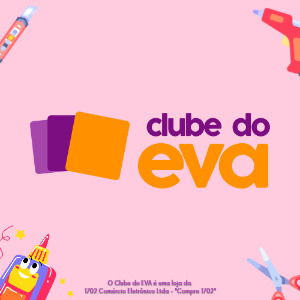 Clube do EVA - Sua loja de EVA, Loja Online | Shopee Brasil